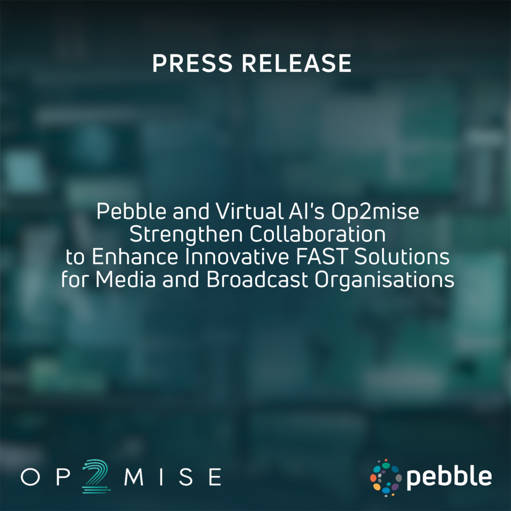 Pebble and Virtual AI's Op2mise Strengthen Collaboration to Enhance ...